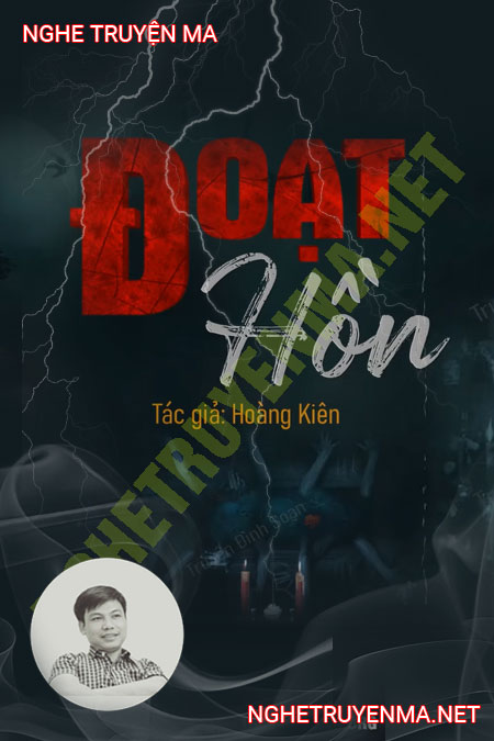 Truyện Ma Đoạt Hồn Mp3 - Truyện Ma Đình Soạn