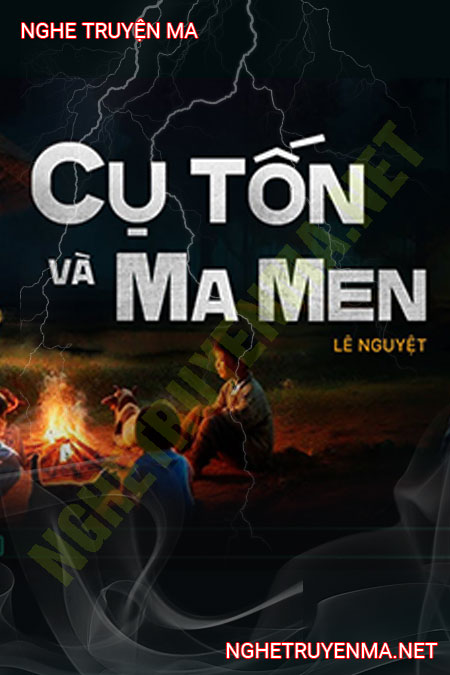Truyện Ma Cụ Tốn Và Ma Men Mp3 - Truyện Ma Audio Hay Nhất