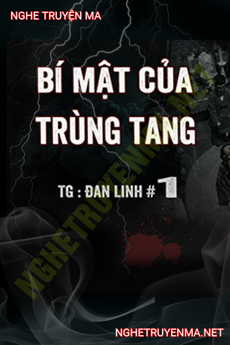 Truyện Ma Bí Mật Trùng Tang Yểm Mộ Trấn Động Cả Làng Mp3 - Truyện Ma ...
