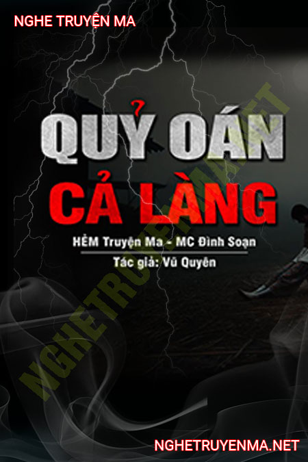 Truyện Ma Quỷ Oán Cả Làng Mp3 - Truyện Ma Audio Hay Nhất